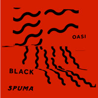 BLACK SPUMA / OASI EP