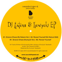 DJ NATURE & KUNIYUKI / DJ NATURE & KUNIYUKI EP
