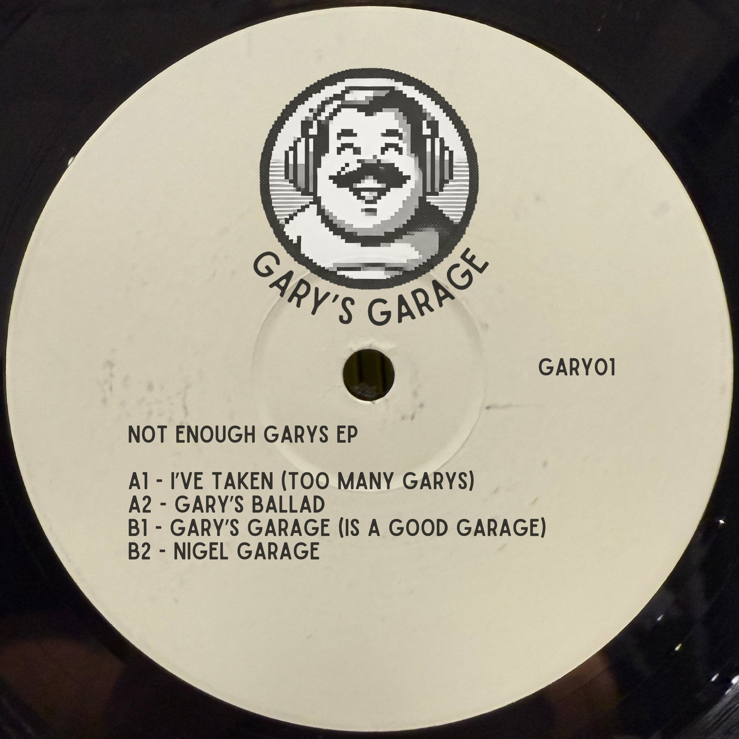 Unknown Artist - Not Enough Gary’s EP