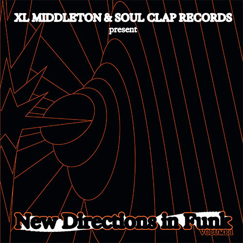 Various – XL Middleton & Soul Clap Records Presents - New Directions i