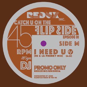 REDUX INC / CATCH U ON THE FLIP SIDE: EPISODE 01 (2LP)