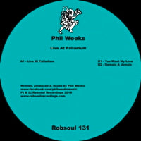 PHIL WEEKS / LIVE AT PALLADIUM
