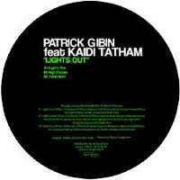 PATRICK GIBIN akaTWICE / LIGHTS OUT(feat. KAIDI TATHAM)