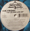 IAN FRIDAY / THE ISLAND LIFE EP