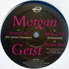 MORGAN GEIST / MOST OF ALL