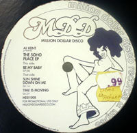 AL KENT pres. MILLION DOLLAR DISCO / THE SOHO PLACE EP