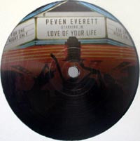 PEVEN EVERETT / LOVE OF YOUR LIFE
